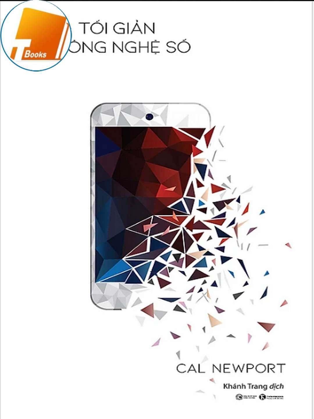 Ebook Lối Sống Tối Giản Thời Công Nghệ Số Pdf – TBooks